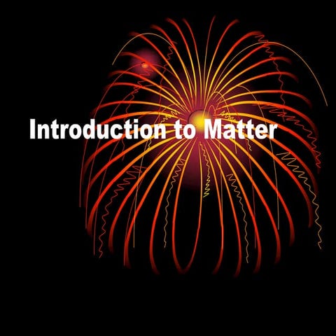 Describing matter powerpoint | PPTX