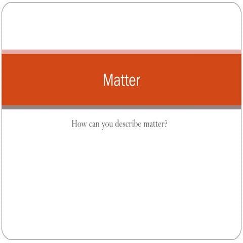 Describing matter | PPS