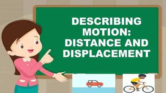 Week 1-Describing Motion ppt.pptx