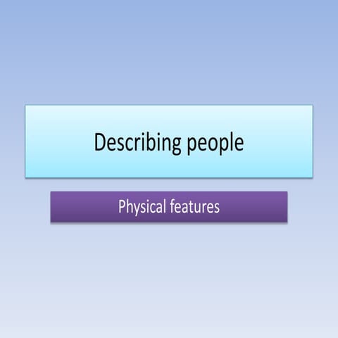 Describing people1 | PPTX