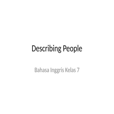 materi pembelajaran Describing_People_Kelas_7.pptx