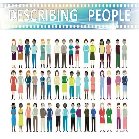Describing people presentation | PPTX