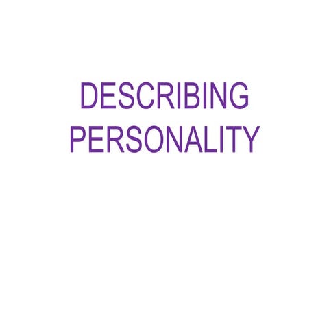 Describing personality | PPTX