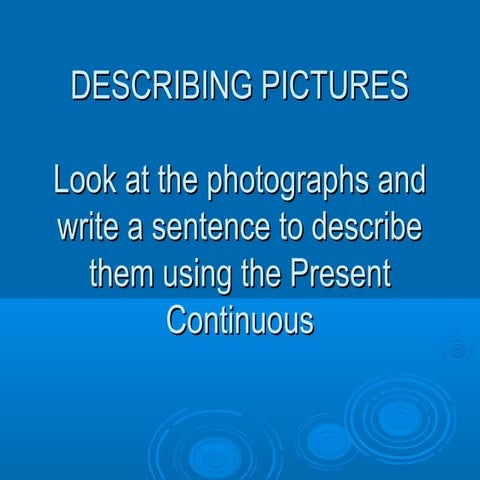 Describing pictures | PPT