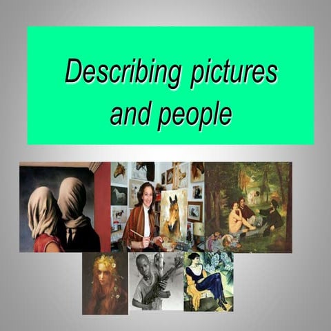 Describing pictures and people борщ ю.о. | PPT