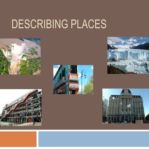 Describing Places And Buildings