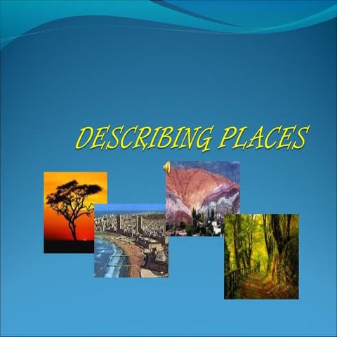 Describing Places And Buildings