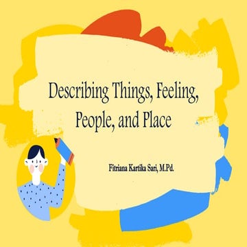 Describing Things, Feeling, People, Place.pptx