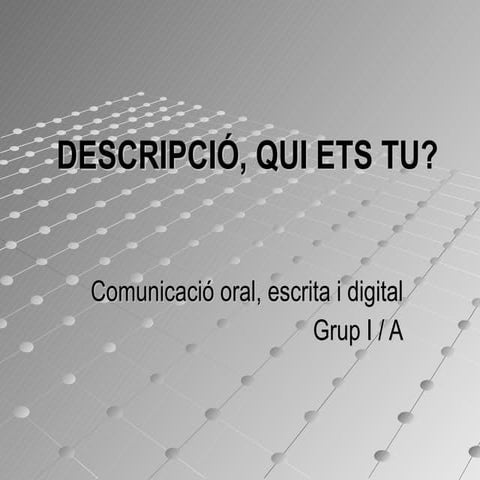 Descripció d'un companyi | PPT