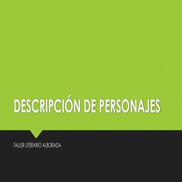 DESCRIPCIÓN DE PERSONAJES para textos de escritura creativa | PPTX
