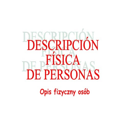 Descripción física de personas | PPT