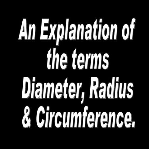 Description Circumference, Radius & Diameter | PPT