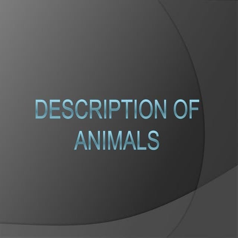 Description animals | PPTX
