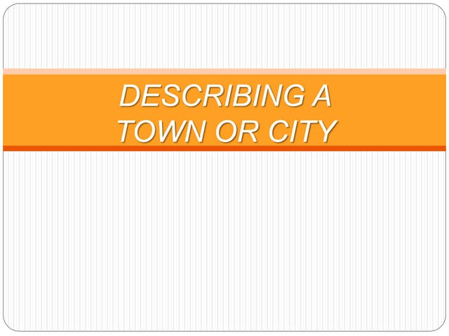 Describing places | PPT