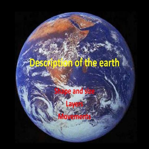 Description of the earth | PPTX