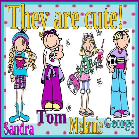 Descriptions they are cute | PPT