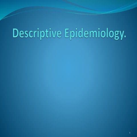 Descriptive Epidemiology.pptx