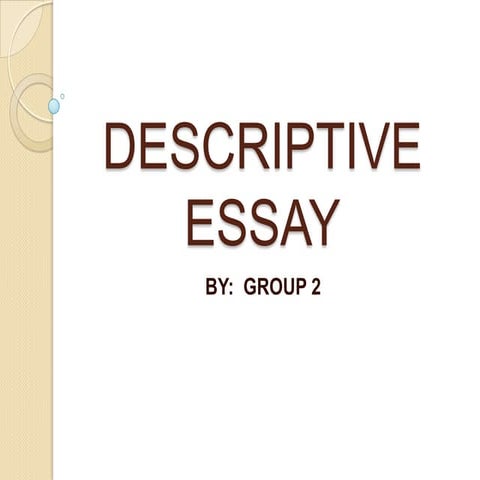 Descriptive essay | PPTX