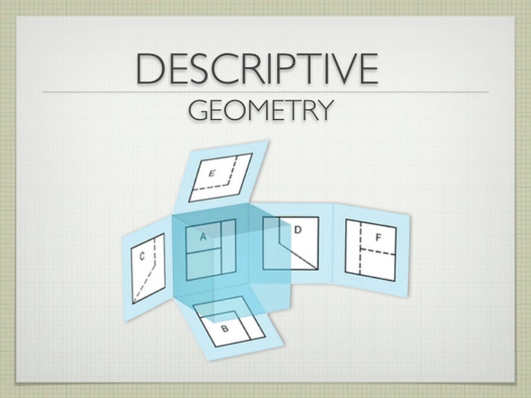 Descriptive Geometry