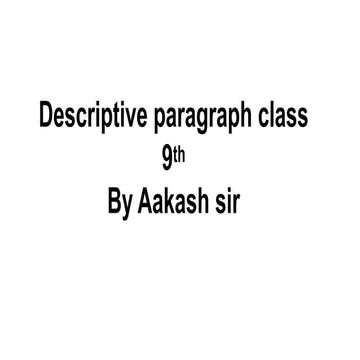 Descriptive paragraph class 9th.pdf gggg | PDF