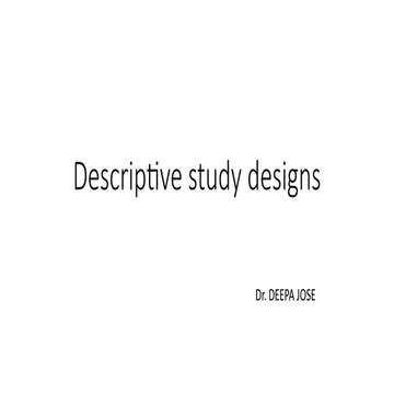 Descriptive study designs medicine .pptx