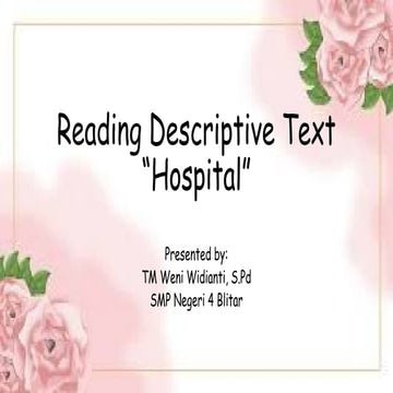 Descriptive Text - Reading entitled 'Hospital'.pptx