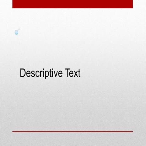 Descriptive Text - | PPT