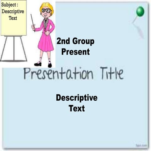 Descriptive Text | PPTX