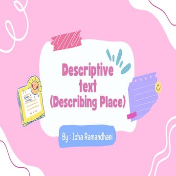 Descriptive text (place) this power point tell us about descriptive ...