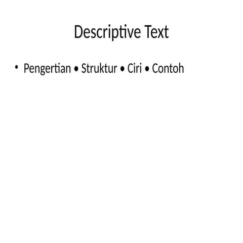 Descriptive_Text_Presentation.pptx part 2 | PPTX