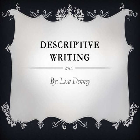 Descriptive writing power_point | PPT | Free Download