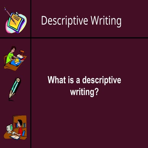 Descriptive Writing | PPTX