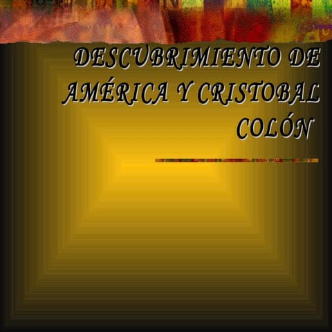 Descubrimiento de américa | PPT