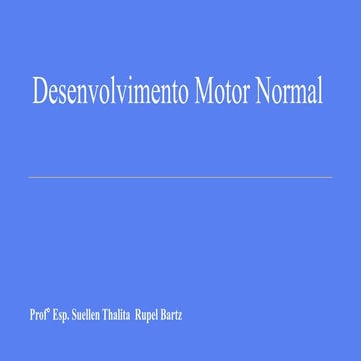 Compreendendo o Desenvolvimento Motor-Bebês-Crianças-Adolescentes e ...