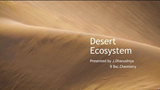 Desert ecosystem | PPTX