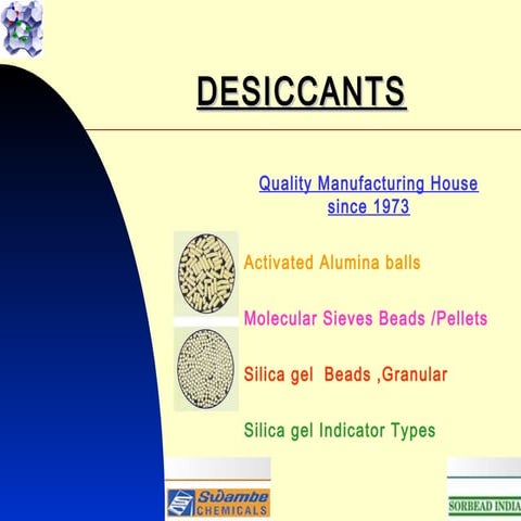 Silica Gel Desiccants | Moisture Abosrber | Sorbead India | PPT