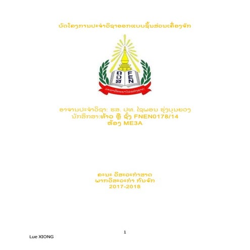 Design project No:13 Mechanical Engineering. national university of laos faculty of engineering ...