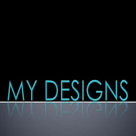 My Design: Erin Hunt | PPSX