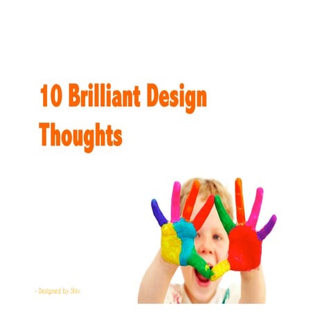 Top 10 Brilliant Design Thoughts | PDF