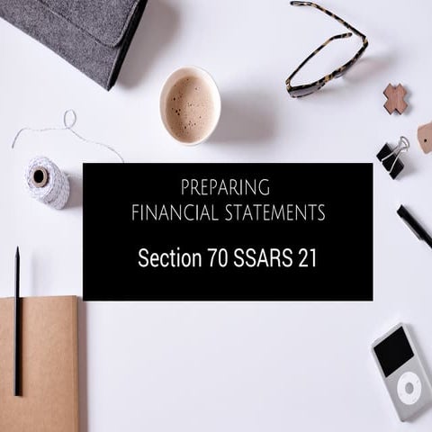 SSARS 21 Preparation of Financial Statements: What Should the Financial ...
