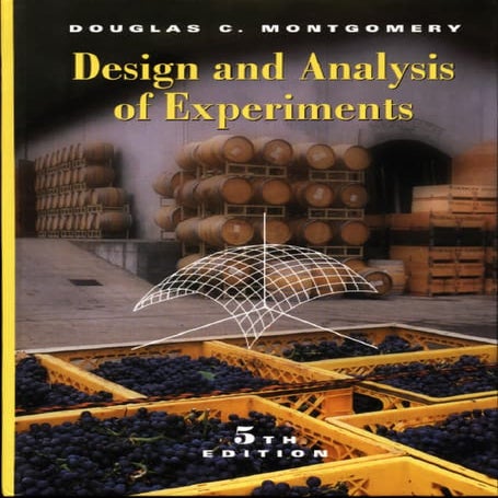 Design.and.analysis.of.experiments,.5th.edition.(douglas.c..montgomery ...