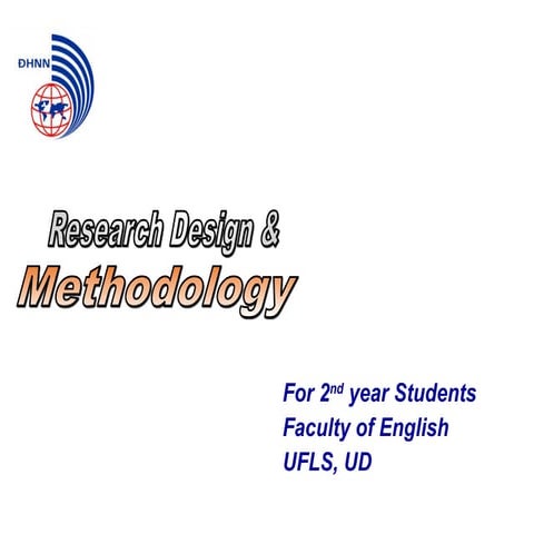 research method : methodolody 2024 for lingusitic students. | PPT