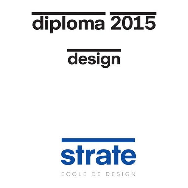 2015 Strate School of Design Diploma Book | PDF