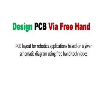 Design-Printed Circuit Board-Via-Free-Hand.pptx