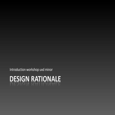 0708 Design Rationale (Introduction) | PPT