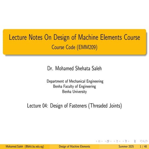 Lecture 04: Design of Fasteners (Threaded Joints).pdf
