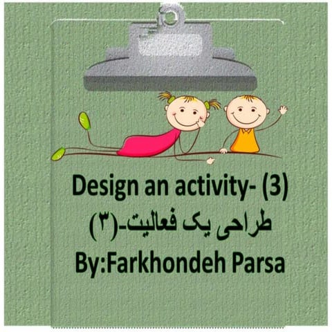 Design an activity - (3) | PPTX