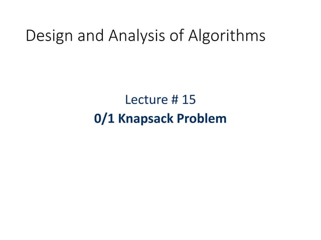 Design And Analysis Of Algorithms Lecture 15 Ppt