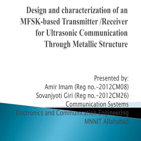Design and characterization of an mfsk based transmitter receiver for ...