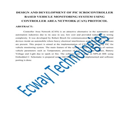 Design and development of pic microcontroller based vehicle monitoring system using controller ...